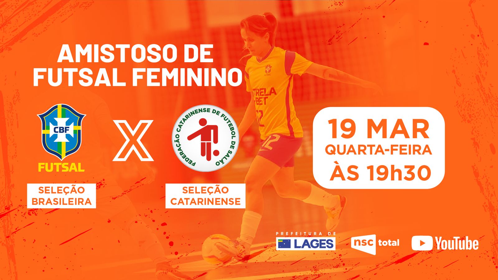 NSC Total exibe amistoso entre Seleção Brasileira Feminina de Futsal ...